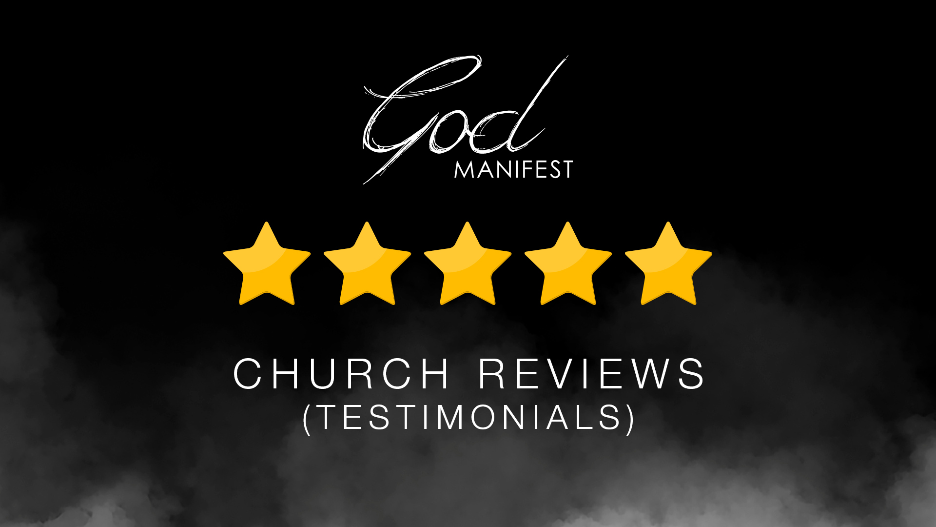 Church Testimonials - God Manifest
